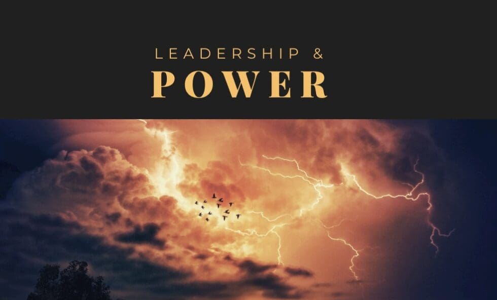 Leadership and Power - Knowing Self Knowing Others
